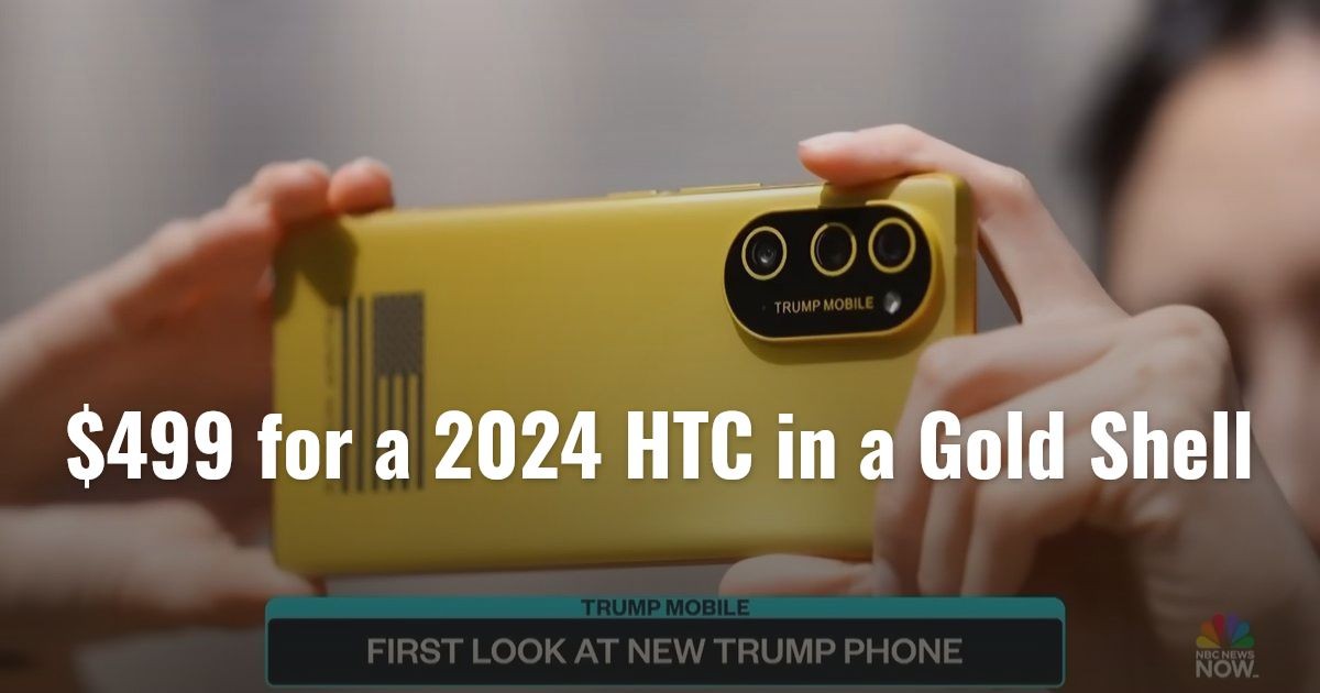 Trump Mobile T1 Finally Ships — It's a | MegaMobileContent