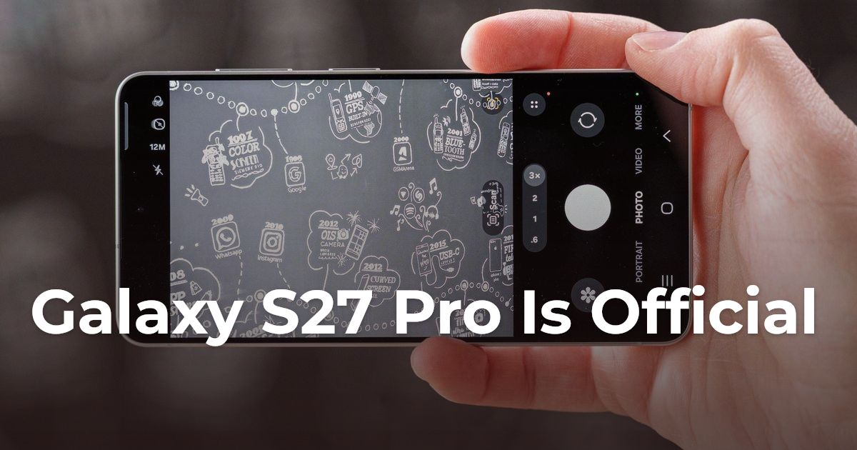 Samsung S27 Pro Confirmed in GSMA | MegaMobileContent